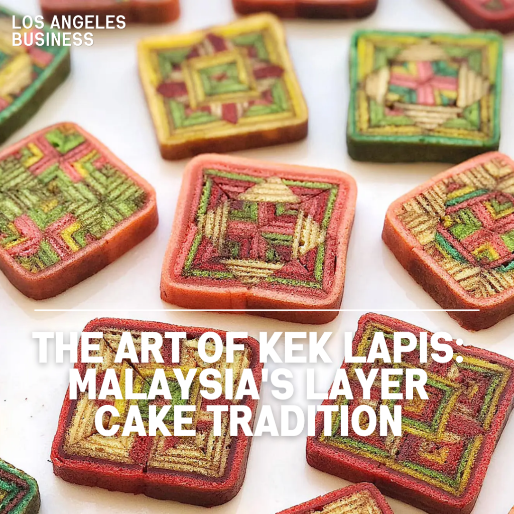 The art of Kek Lapis: Malaysia's layer cake tradition - Los Angeles ...